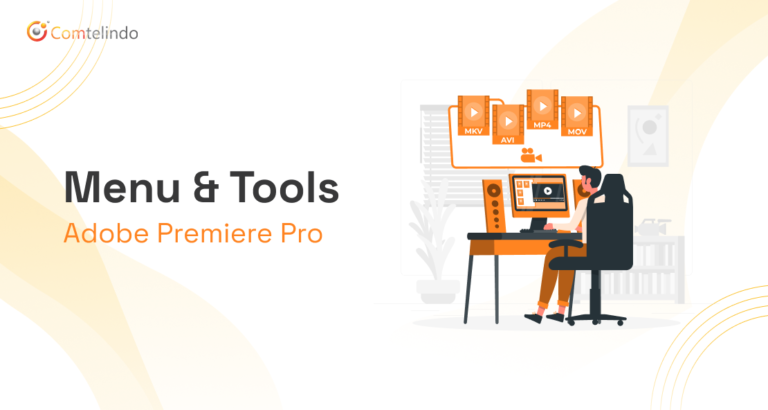 Macam Macam Menu Dan Tools Pada Adobe Premiere Pro - Comtelindo